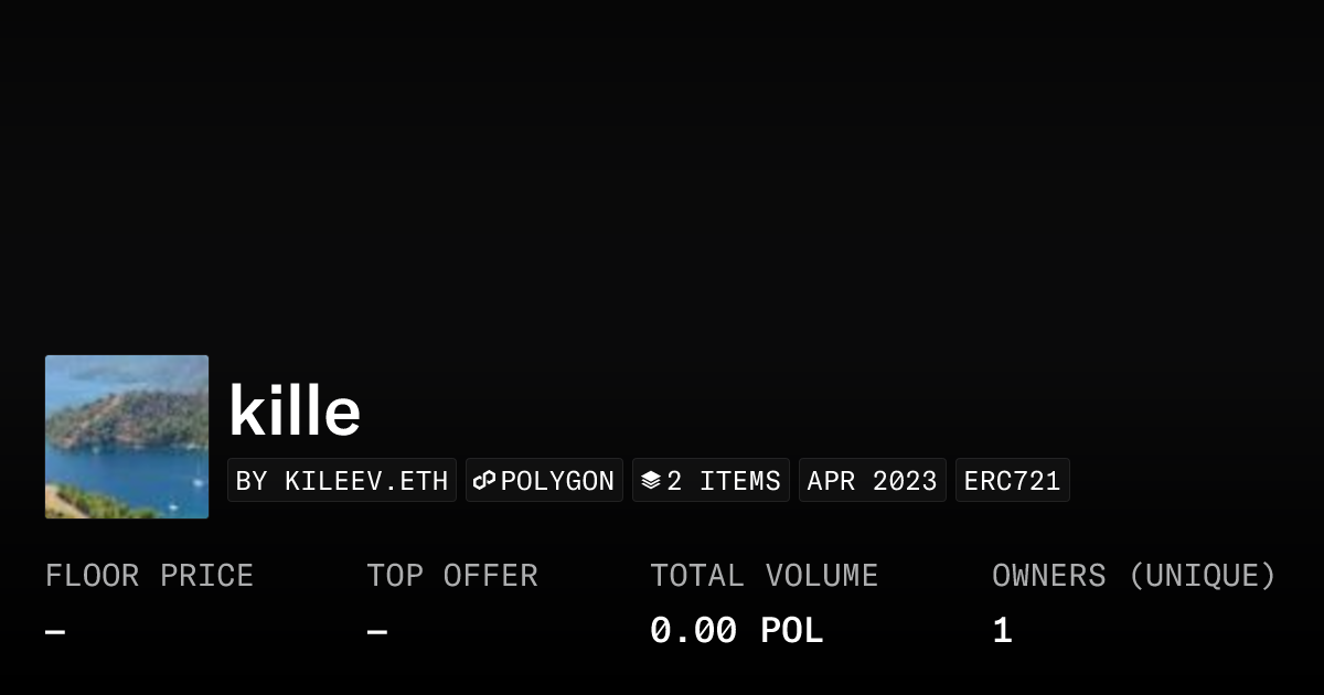 kille - Collection | OpenSea