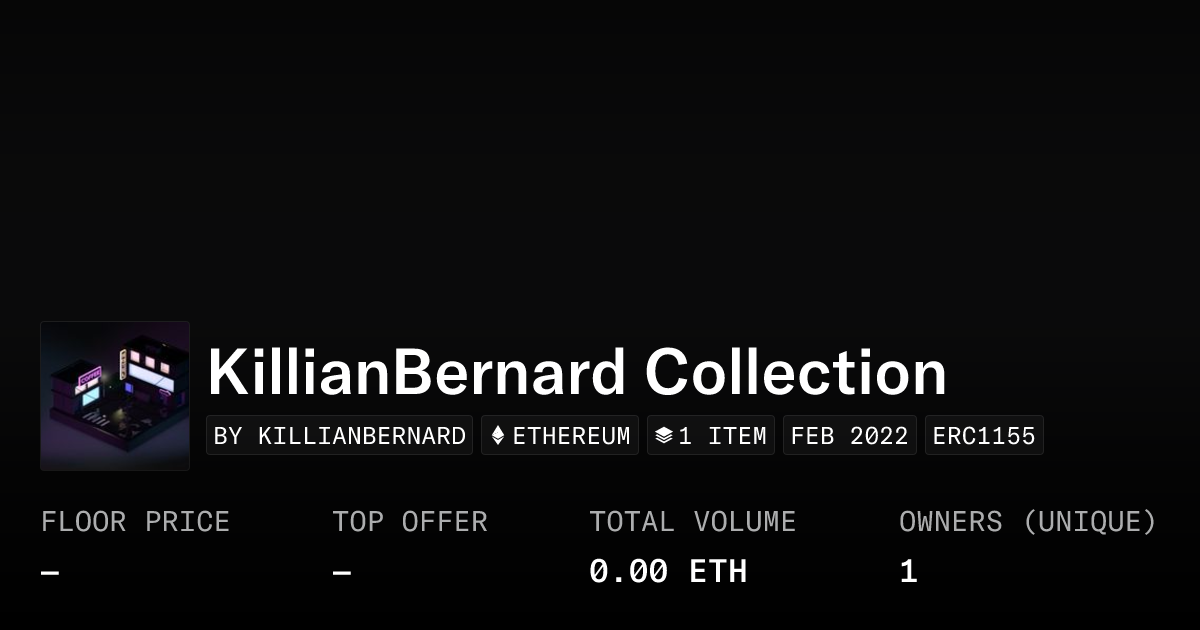 KillianBernard Collection - Collection | OpenSea