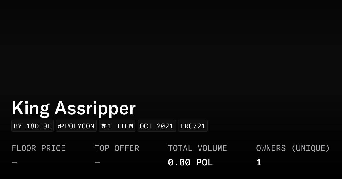 King Assripper - Collection | OpenSea