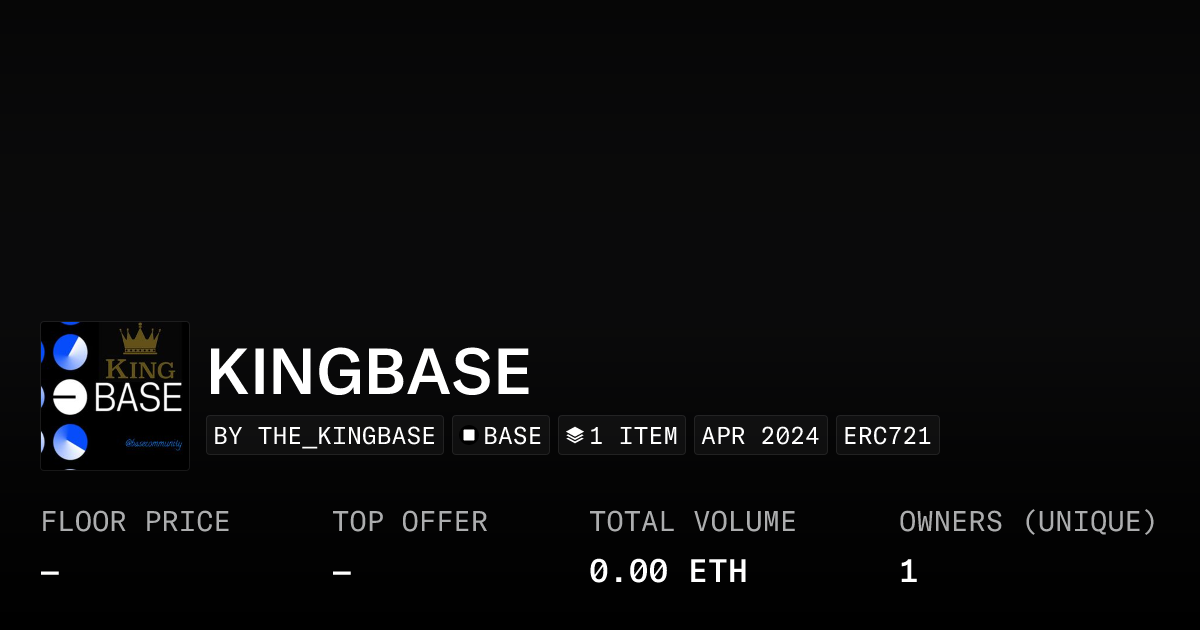 KINGBASE - Collection | OpenSea