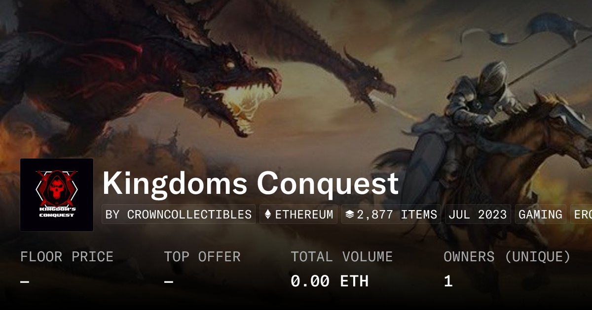 Kingdoms Conquest - Collection | OpenSea