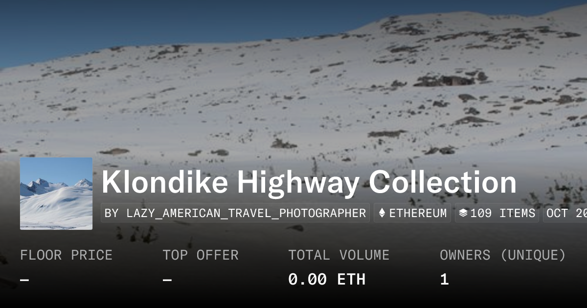 Klondike Highway Collection - Collection | OpenSea