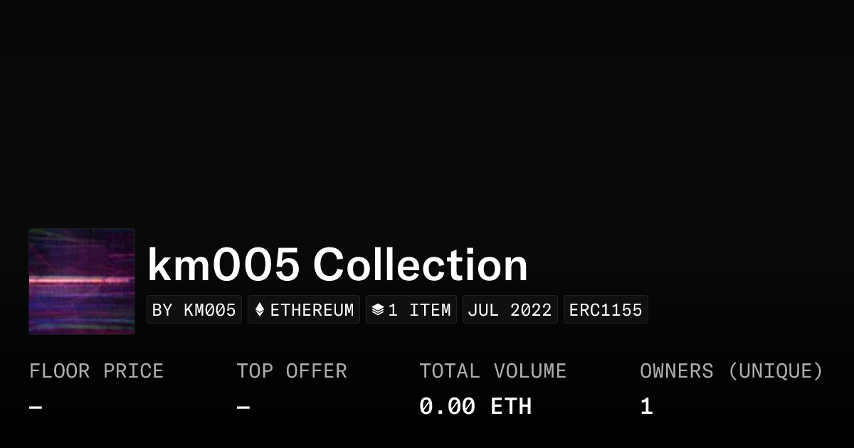 km005 Collection - Collection | OpenSea