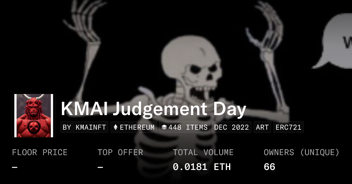 KMAI Judgement Day - Collection | OpenSea