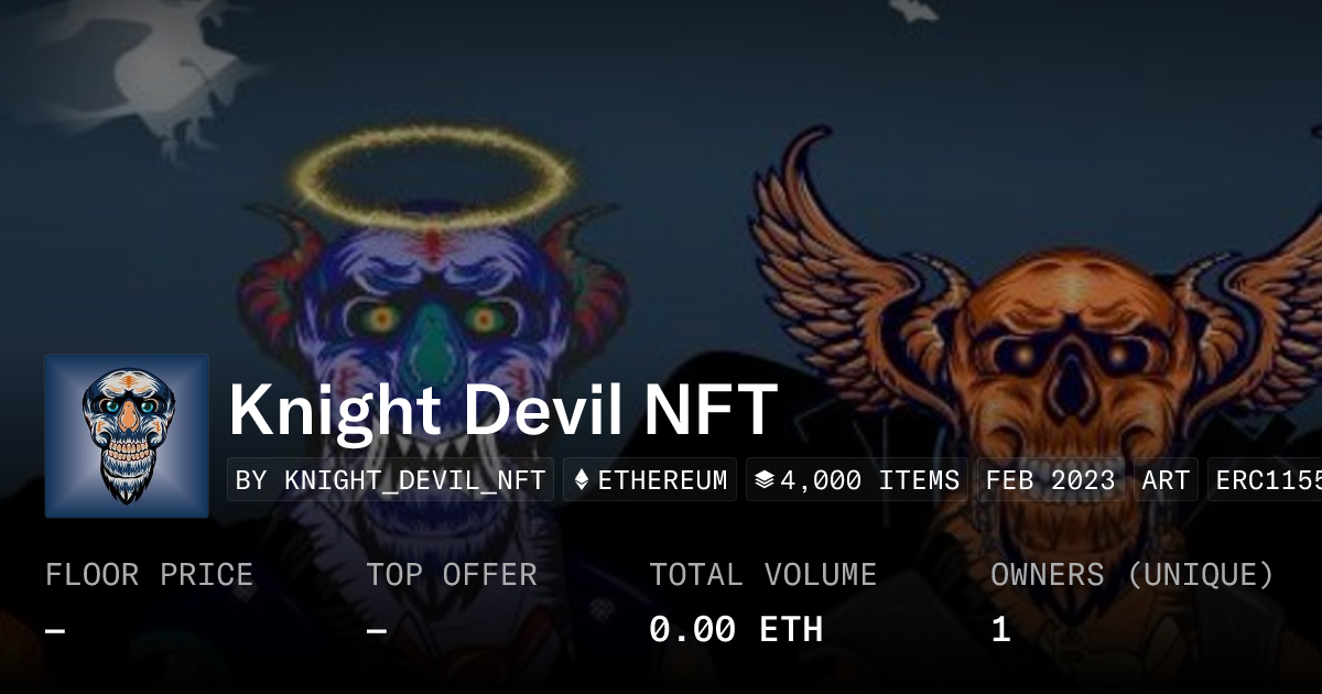 Knight Devil NFT - Collection | OpenSea