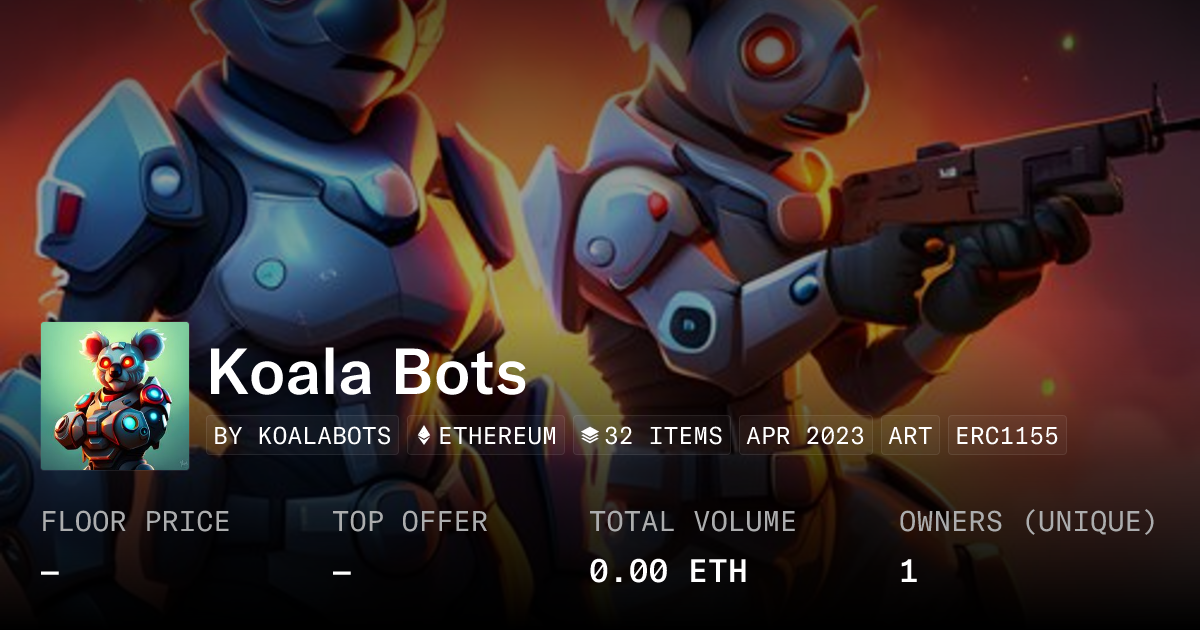 Koala Bots - Collection | OpenSea