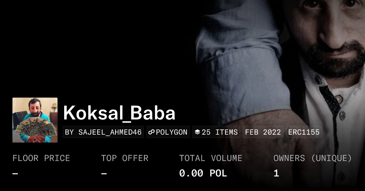 Koksal_Baba - Collection | OpenSea