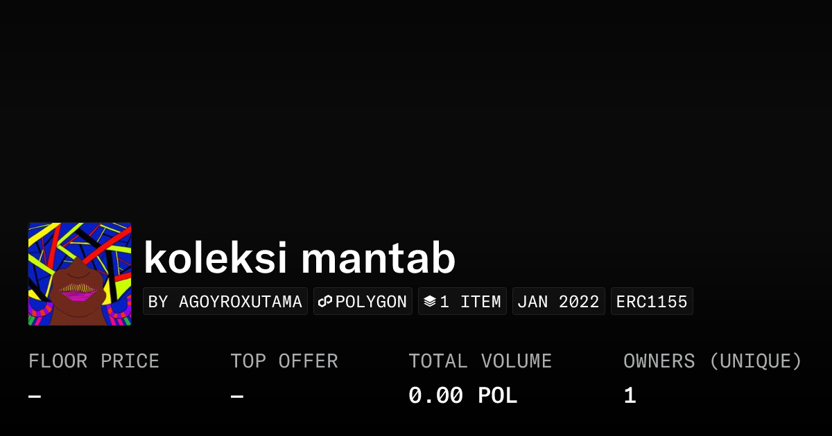 koleksi mantab - Collection | OpenSea