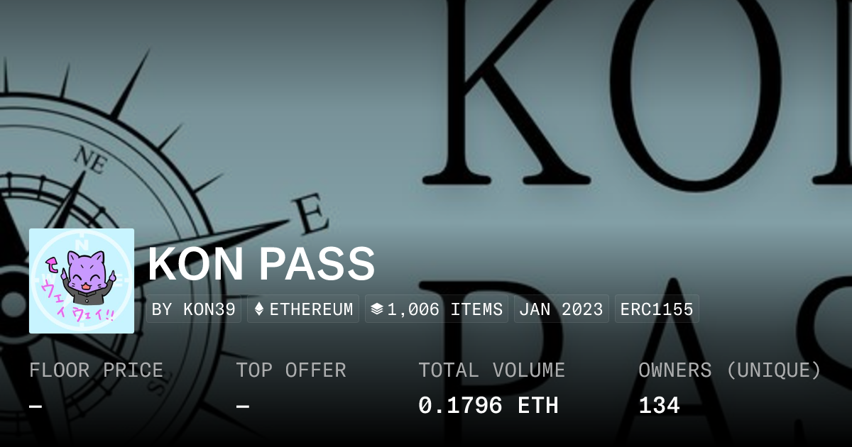 KON PASS - Collection | OpenSea