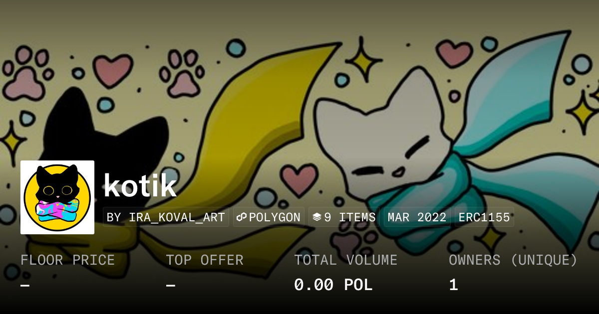 kotik - Collection | OpenSea
