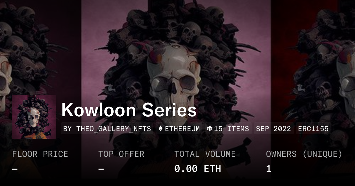 Kowloon Series - Collection | OpenSea