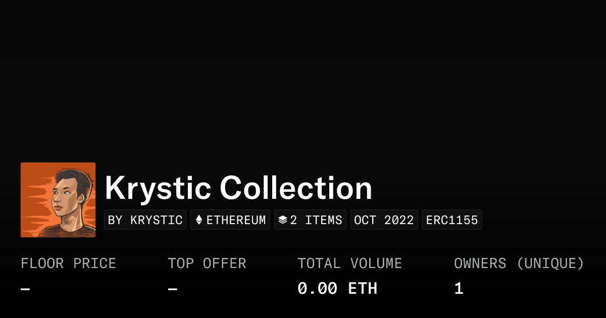 Krystic Collection - Collection | OpenSea