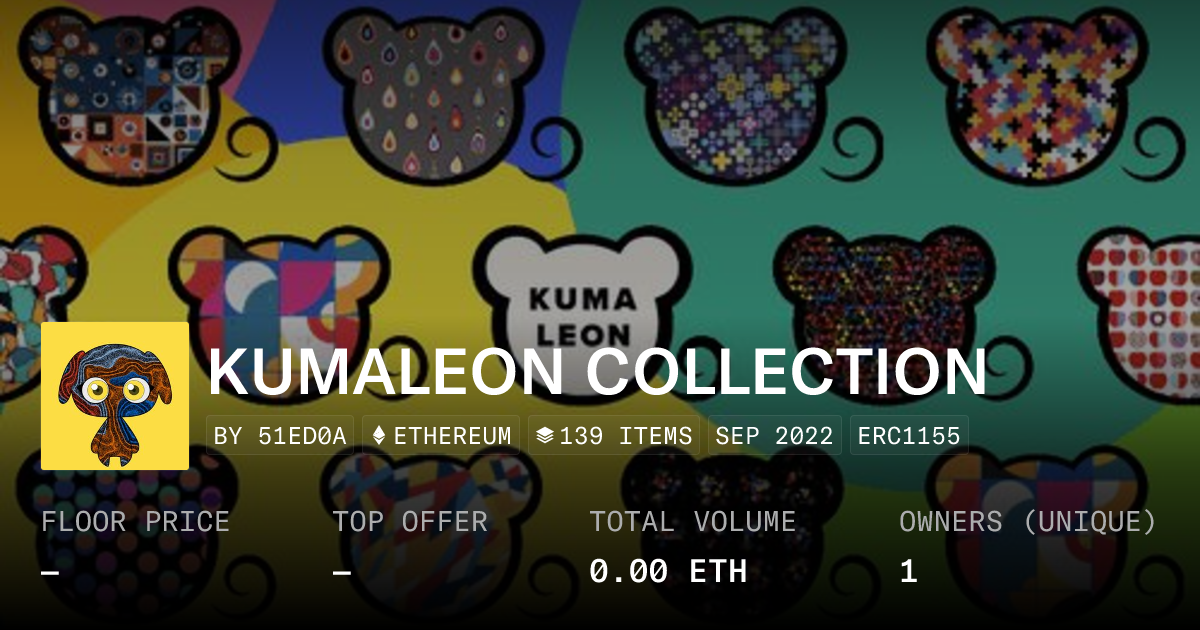 KUMALEON COLLECTION - Collection | OpenSea
