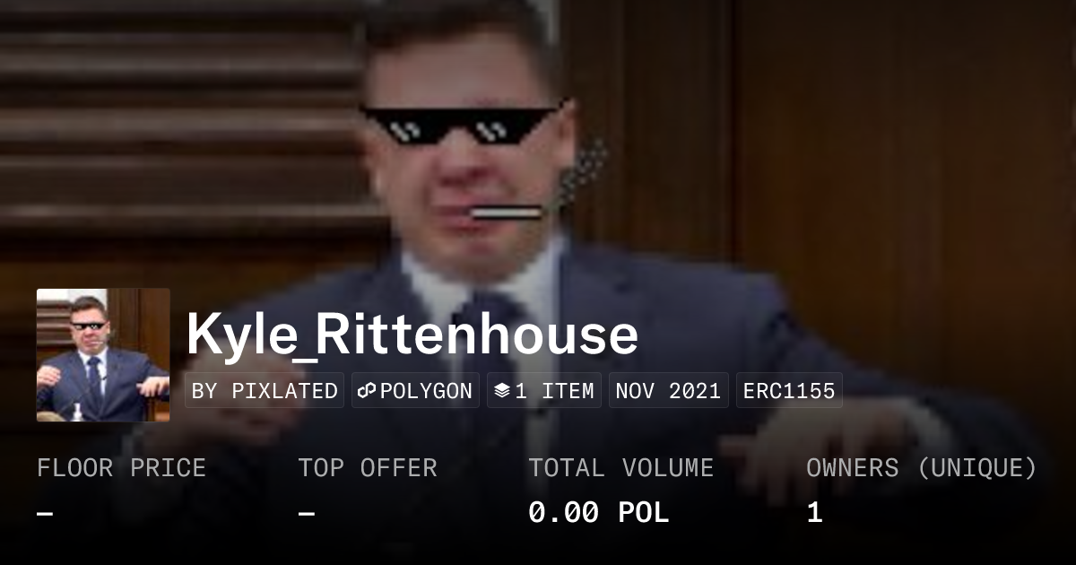 Kyle_Rittenhouse - Collection | OpenSea