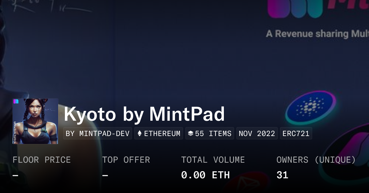 Kyoto by MintPad - Collection | OpenSea