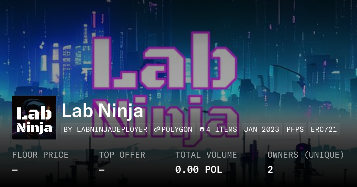 Lab Ninja - Collection | OpenSea