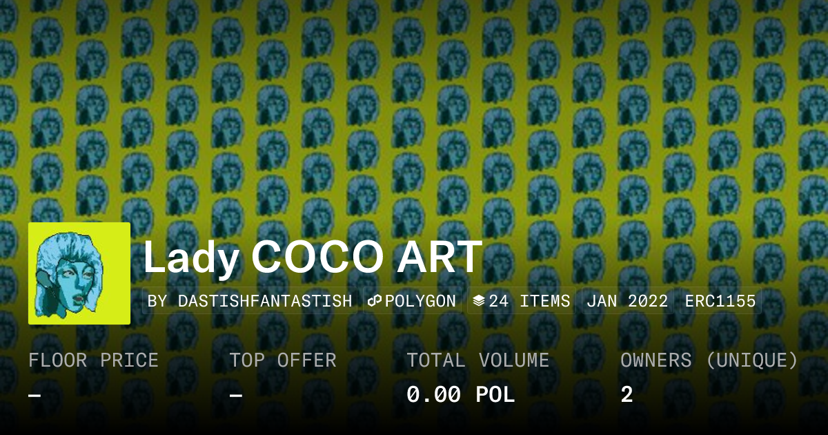 Lady COCO ART - Collection | OpenSea
