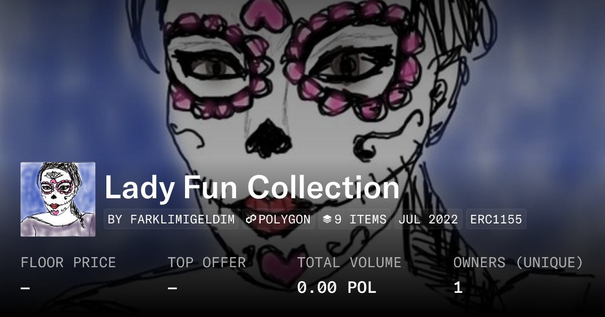 Lady Fun Collection - Collection | OpenSea