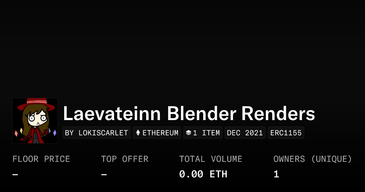 Laevateinn Blender Renders - Collection | OpenSea