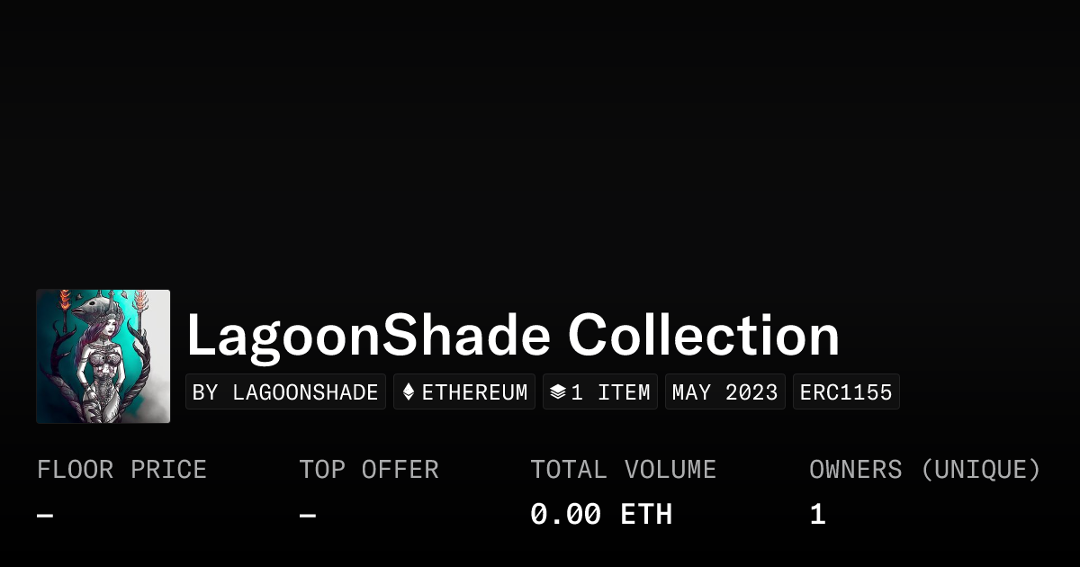 LagoonShade Collection - Collection | OpenSea