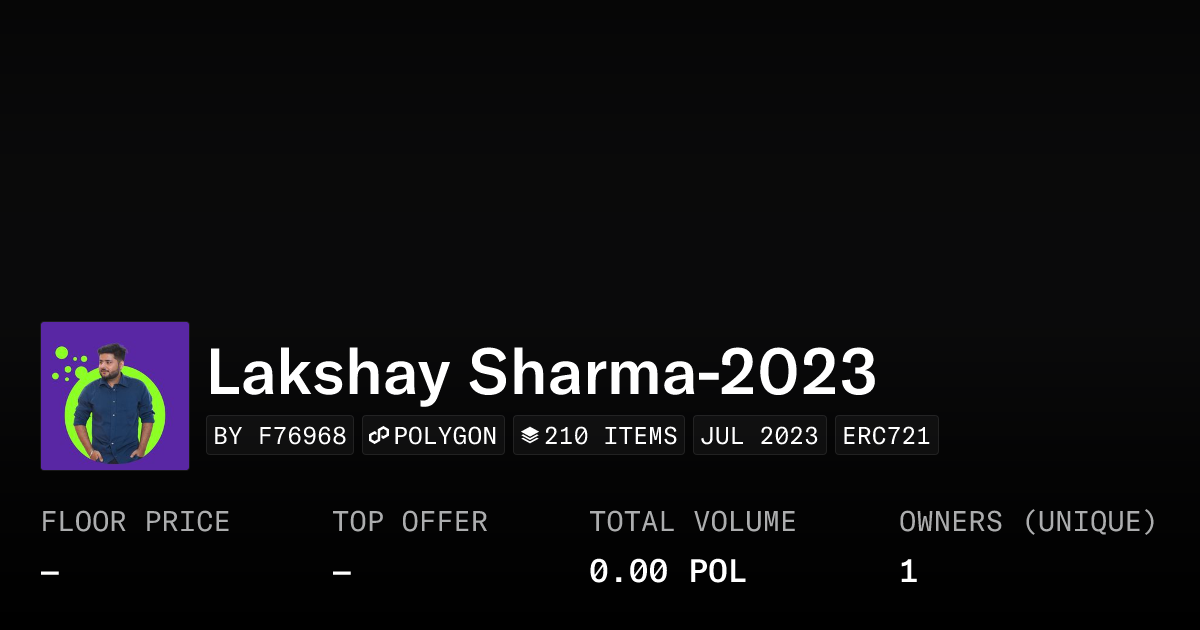 Lakshay Sharma-2023 - Collection | OpenSea