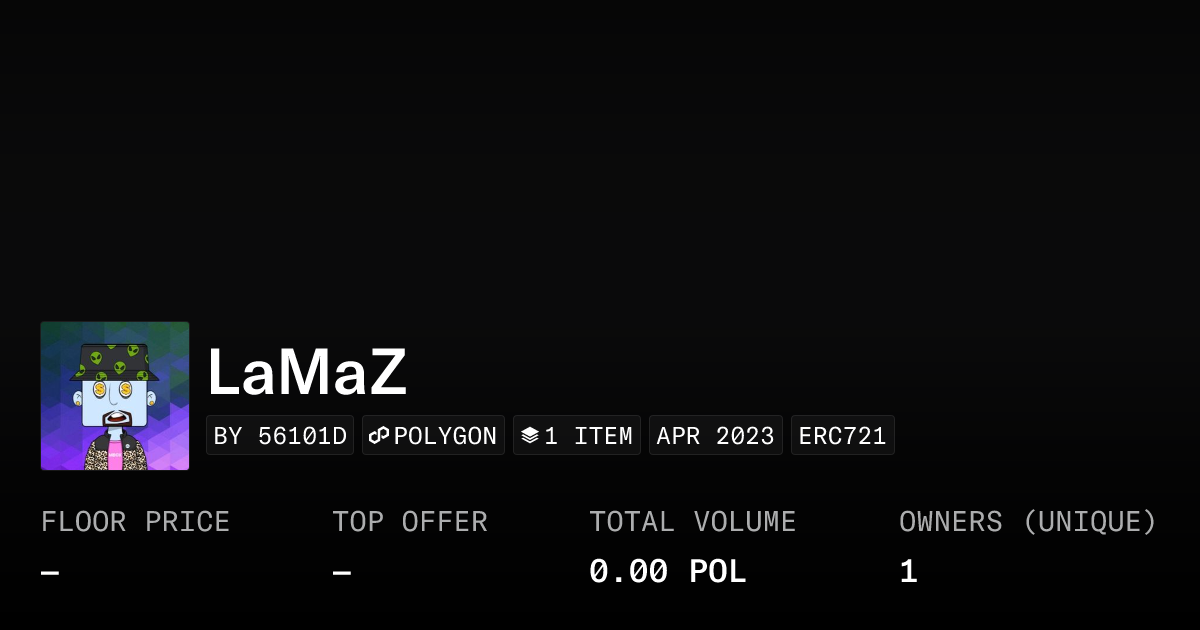 LaMaZ - Collection | OpenSea