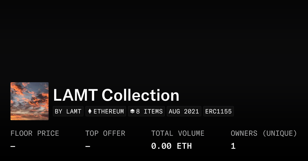 LAMT Collection - Collection | OpenSea