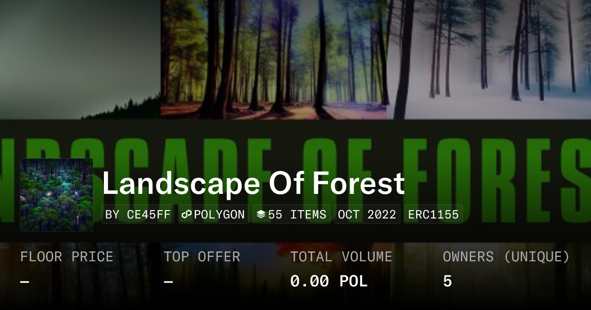 Landscape Of Forest - Collection | OpenSea