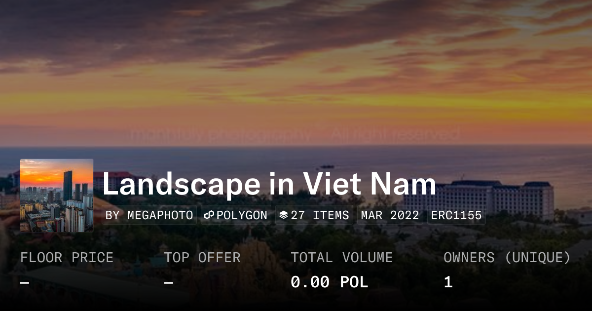 Landscape in Viet Nam - Collection | OpenSea