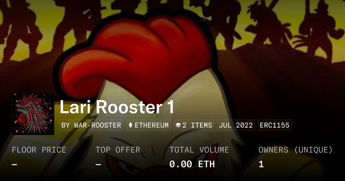 Lari Rooster 1 - Collection | OpenSea