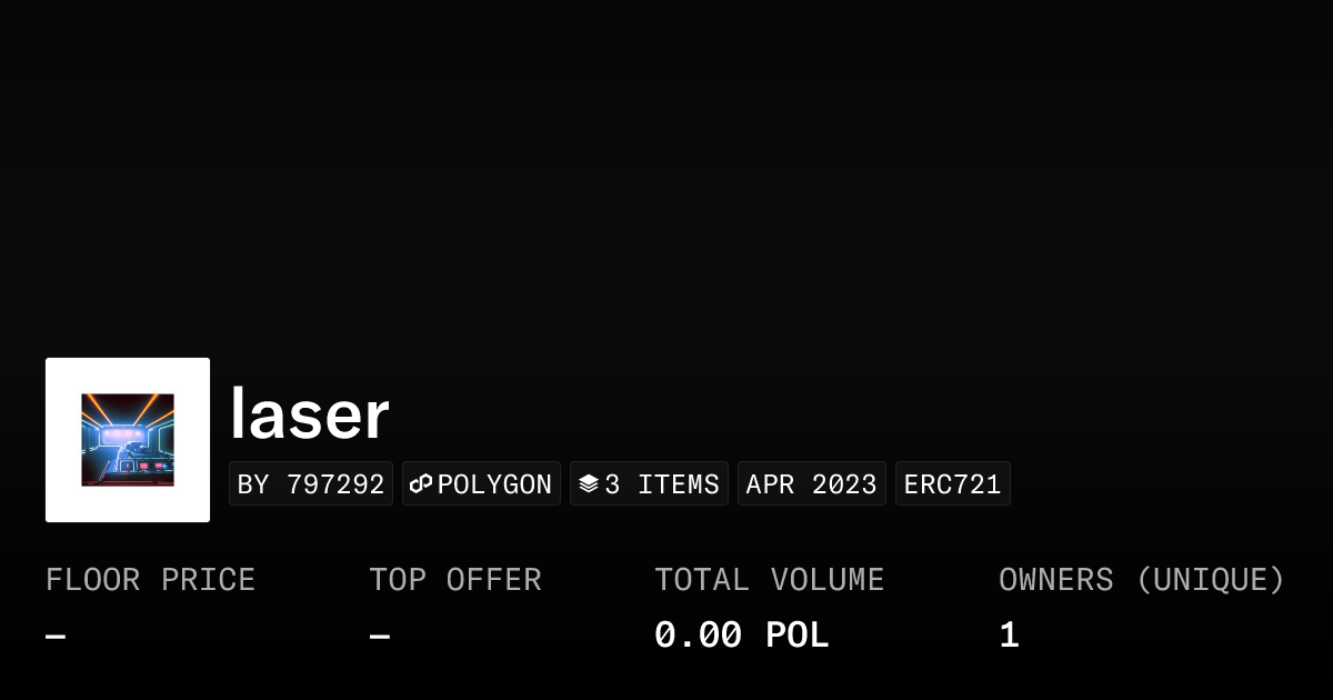 laser - Collection | OpenSea