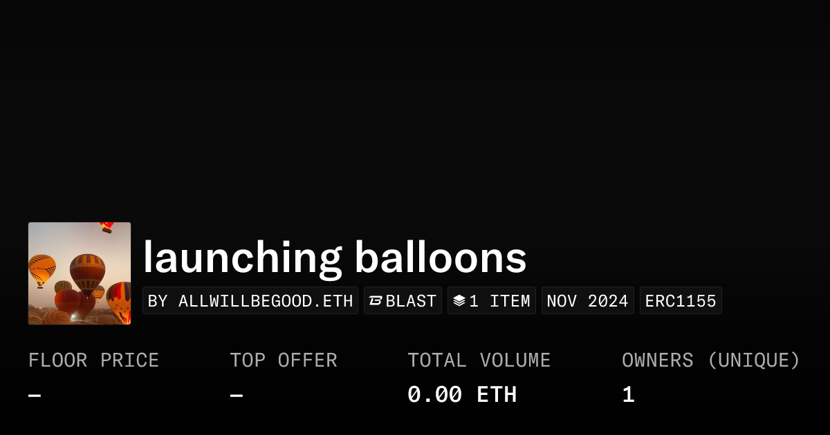 launching balloons - Collection | OpenSea