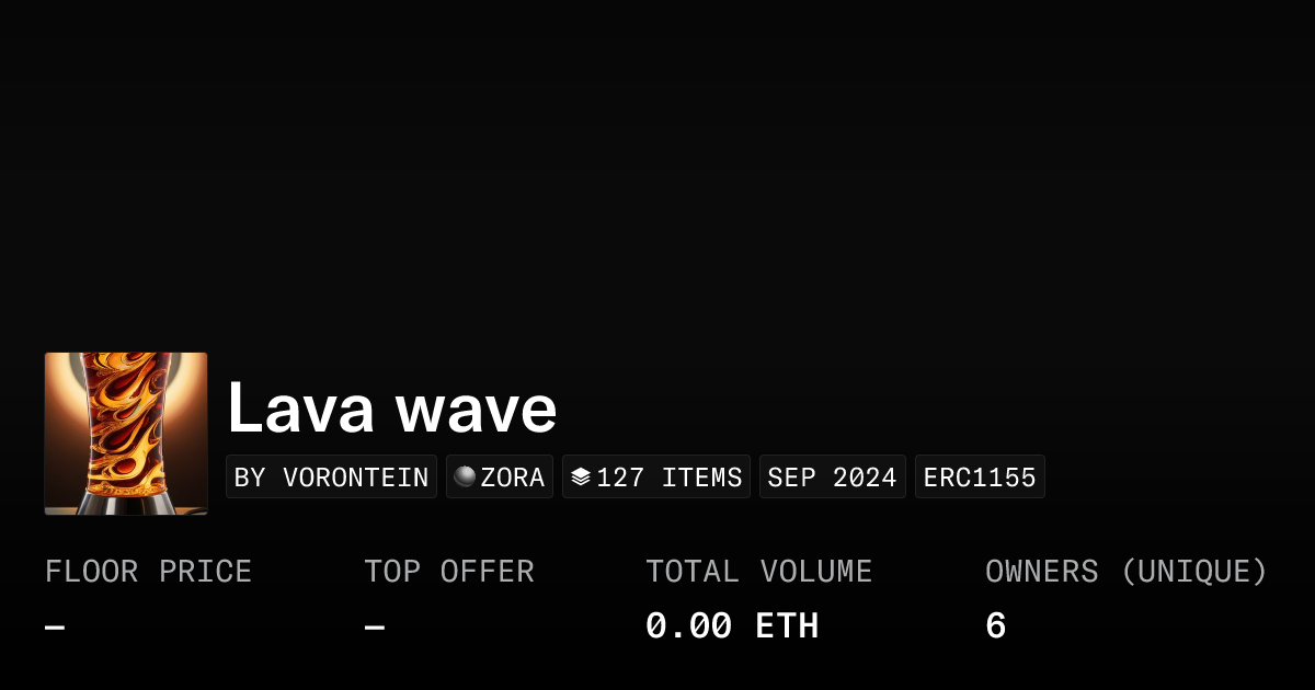 Lava wave - Collection | OpenSea
