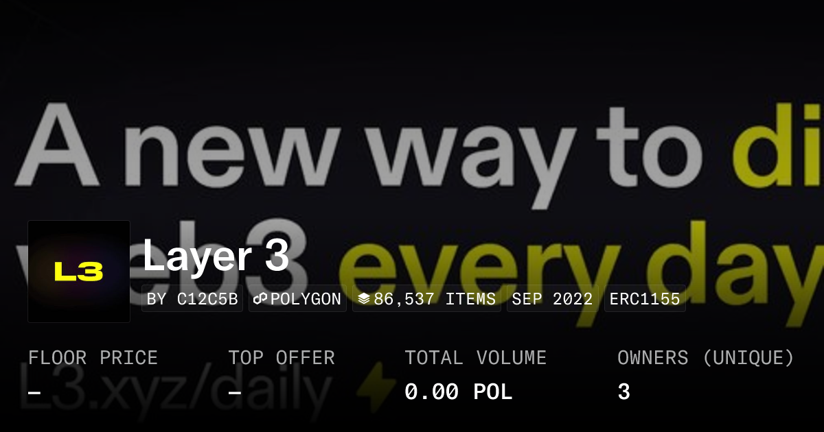 Layer 3 - Collection | OpenSea