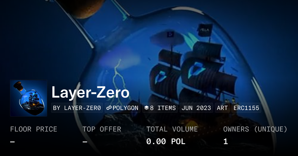 Layer-Zero - Collection | OpenSea