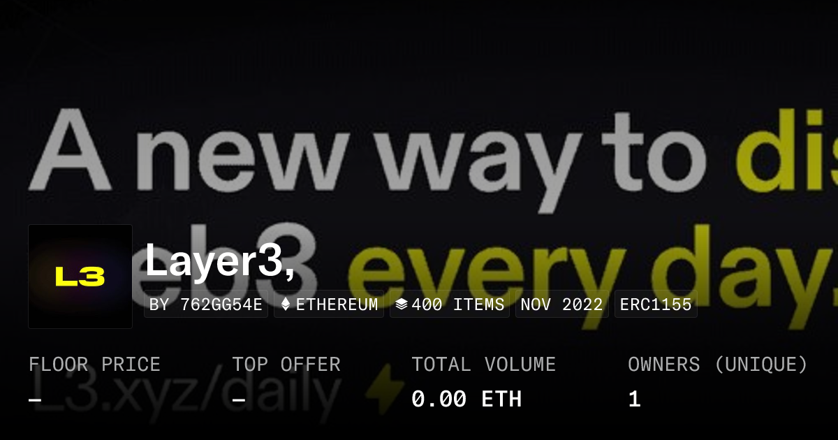 Layer3, - Collection | OpenSea