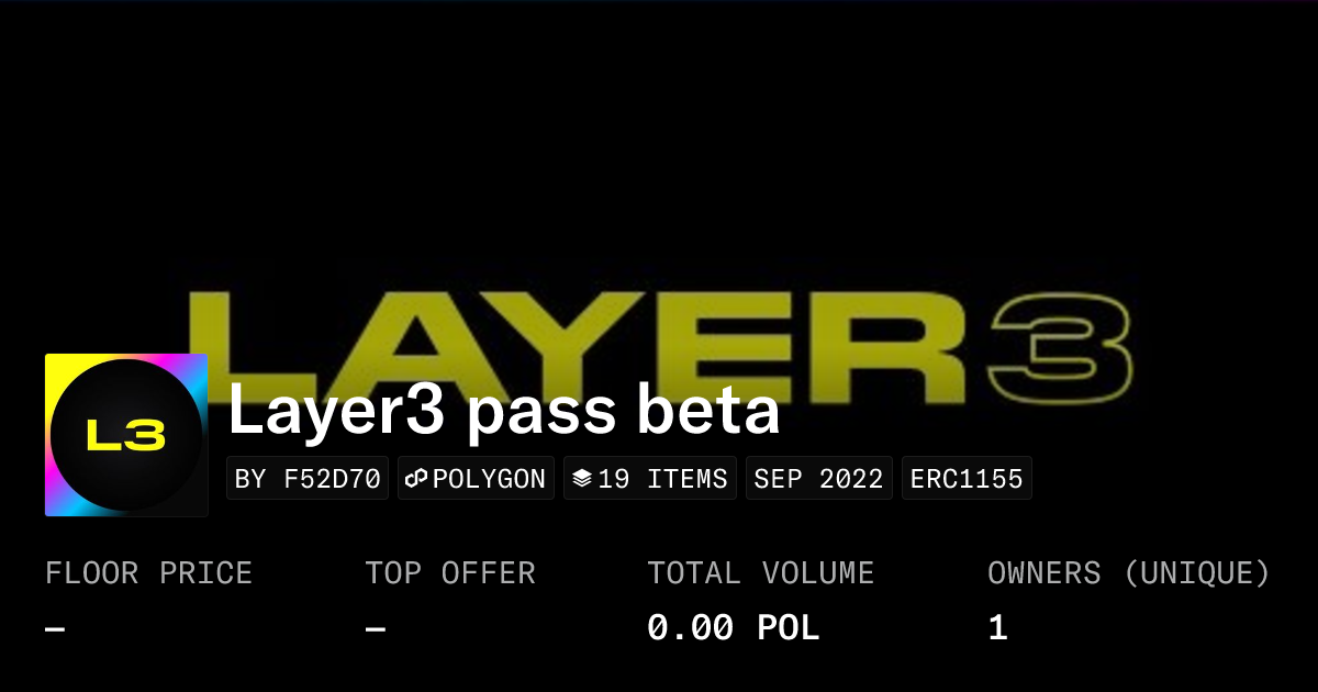 Layer3 pass beta - Collection | OpenSea
