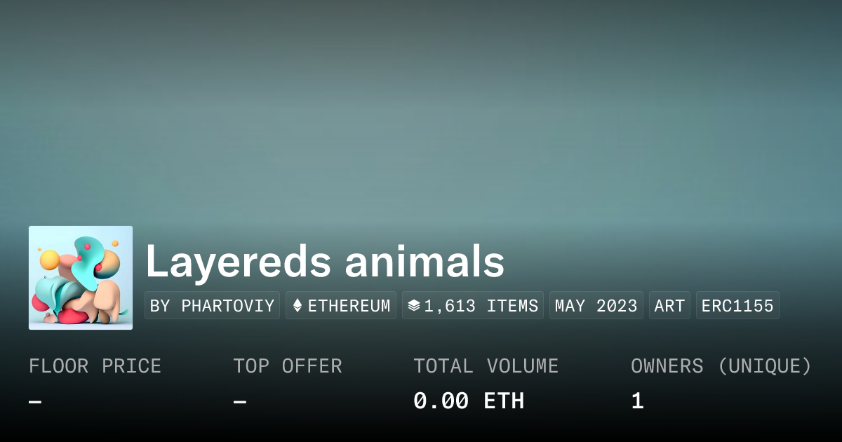 Layereds animals - Collection | OpenSea