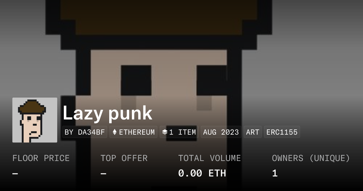 Lazy punk - Collection | OpenSea