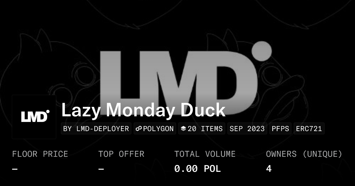 Lazy Monday Duck - Collection | OpenSea