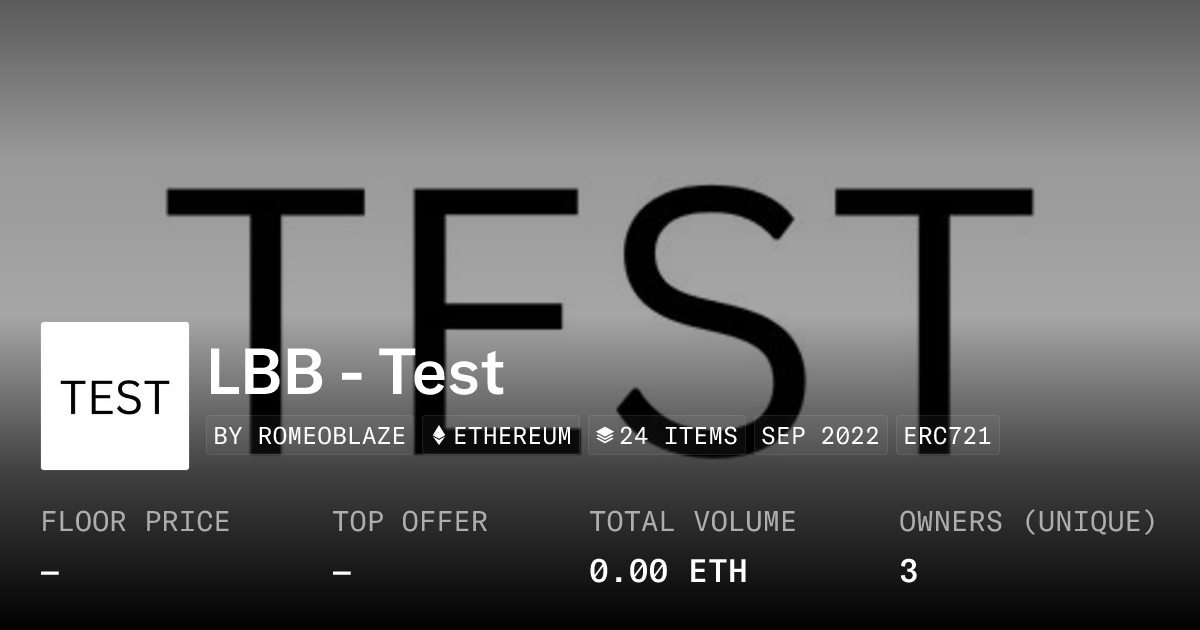 LBB - Test - Collection | OpenSea