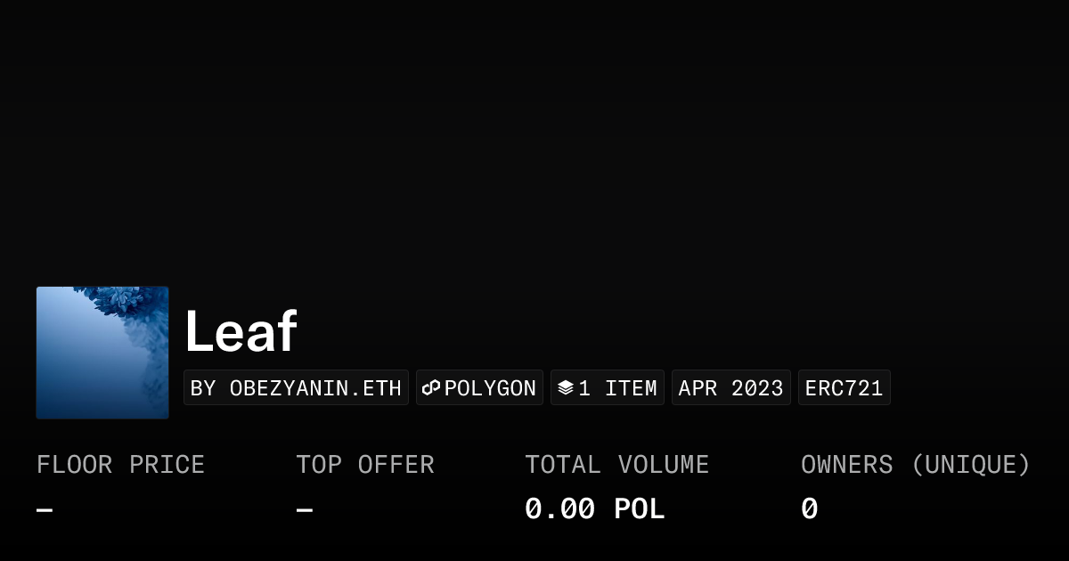 Leaf - Collection | OpenSea