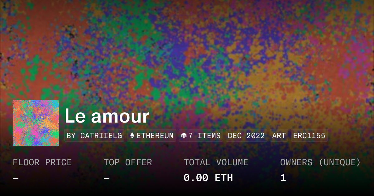 Le amour - Collection | OpenSea