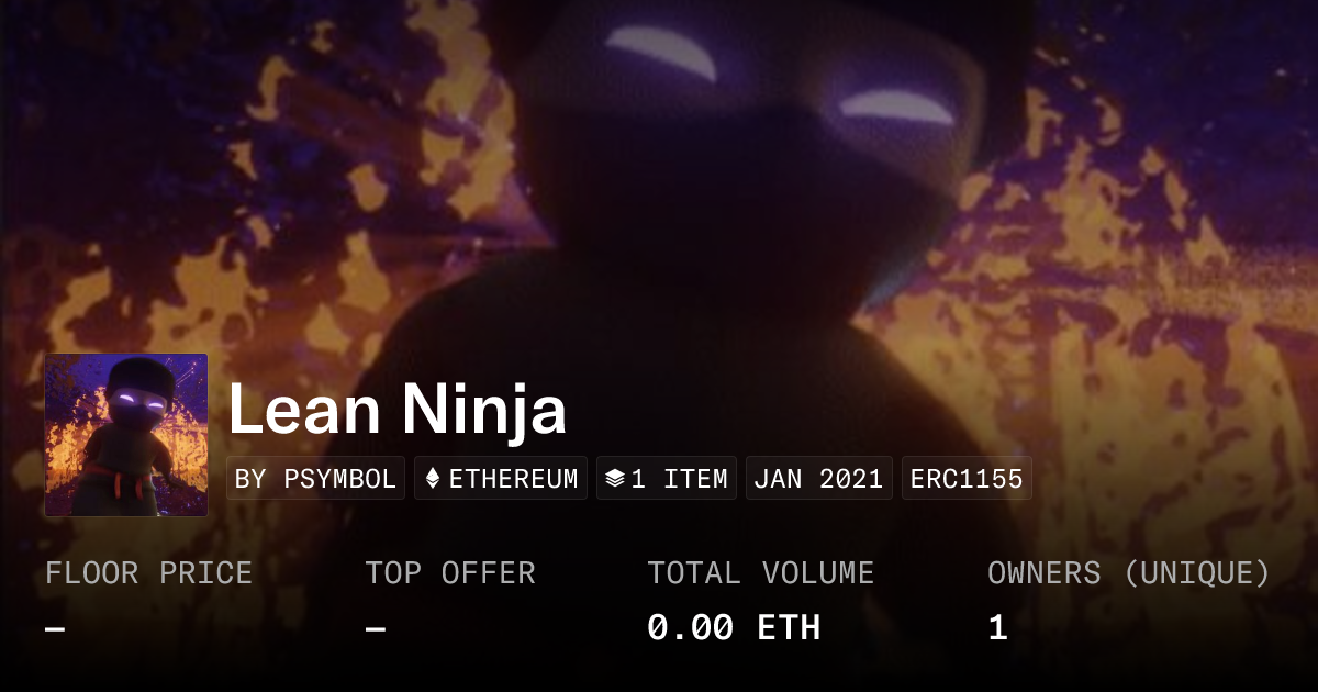 Lean Ninja - Collection | OpenSea