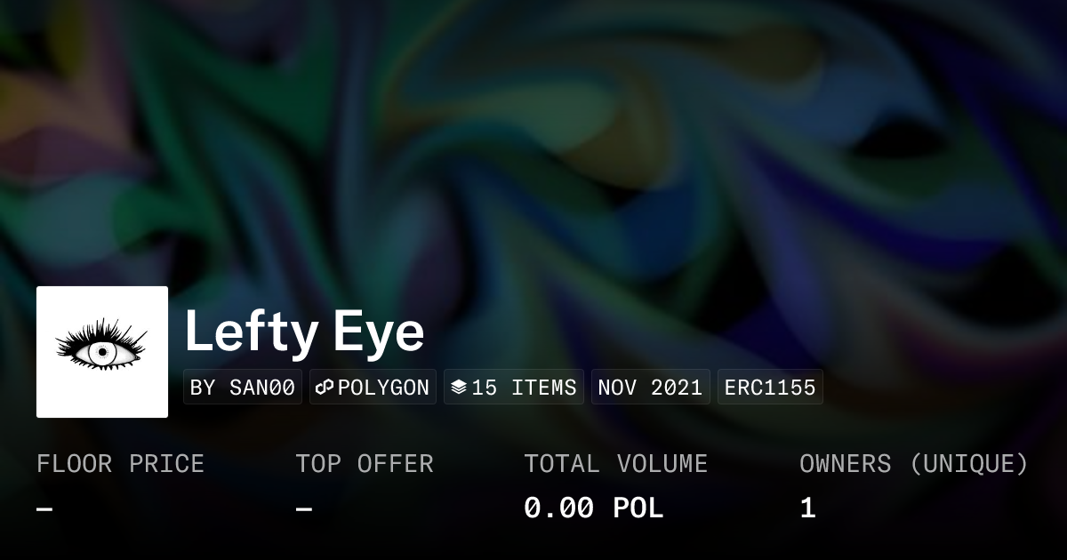 Lefty Eye - Collection | OpenSea