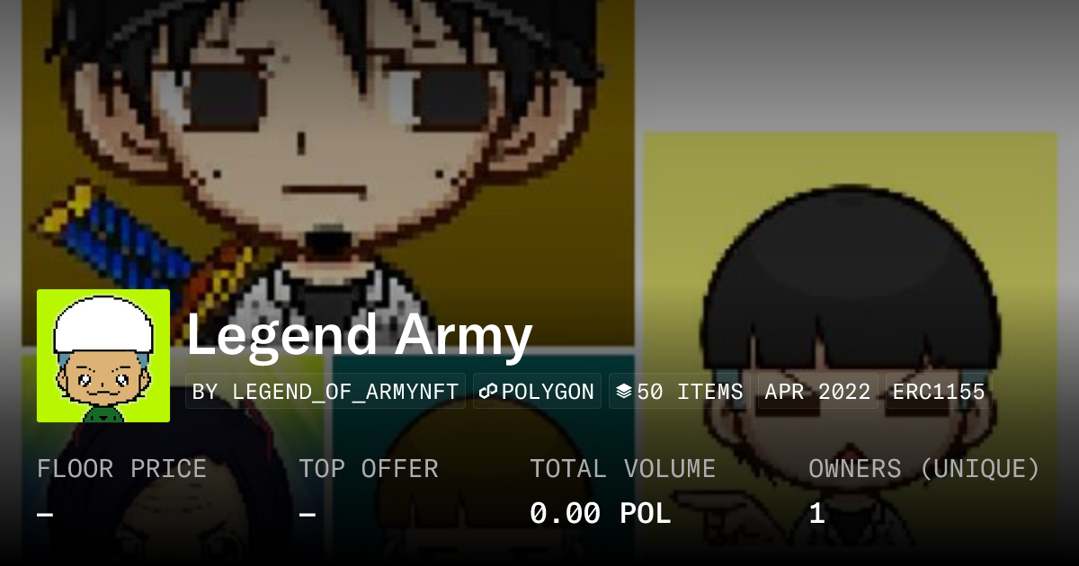Legend Army - Collection | OpenSea