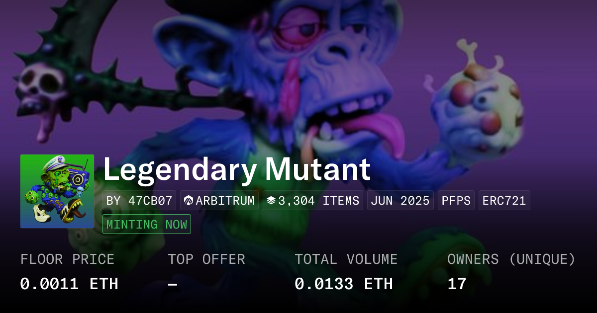 Legendary Mutant - Collection | OpenSea