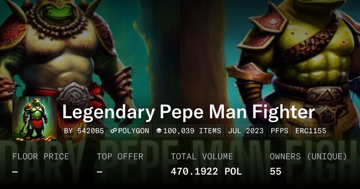 Legendary Pepe Man Fighter - Collection | OpenSea