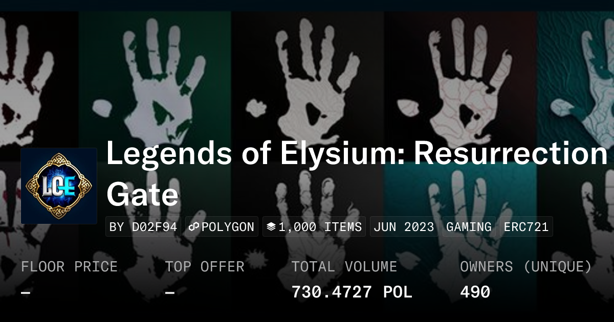 Legends of Elysium: Resurrection Gate 0.0014 WETH - Collection | OpenSea