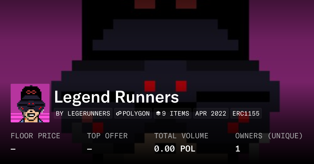 Legend Runners - Collection | OpenSea